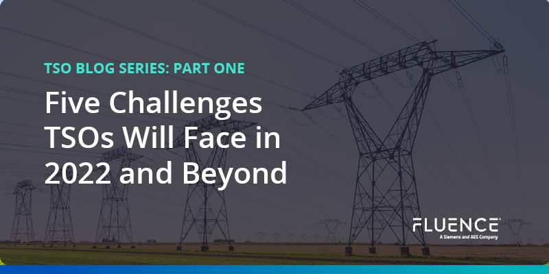 TSO Series: Five Challenges TSOs will Face in 2022 and Beyond